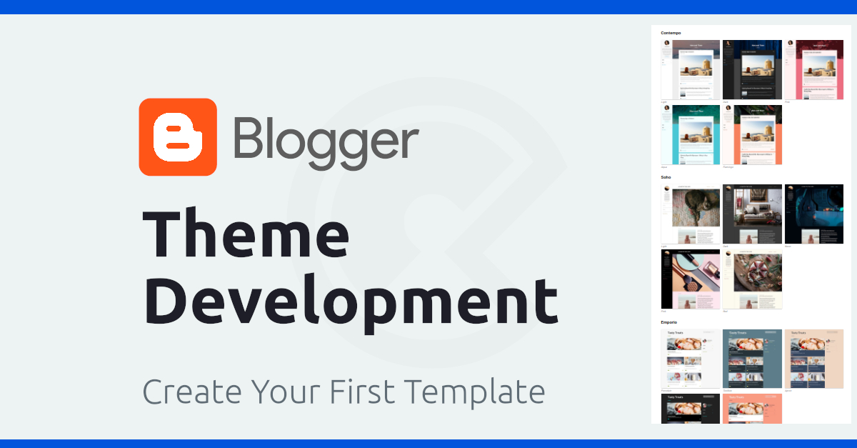 How To Create And Design Responsive Blogger Template [Tutorial]