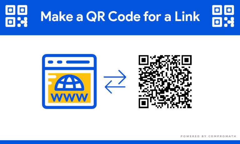 How To Make A QR Code Free For A Link: Step-by-Step Guide